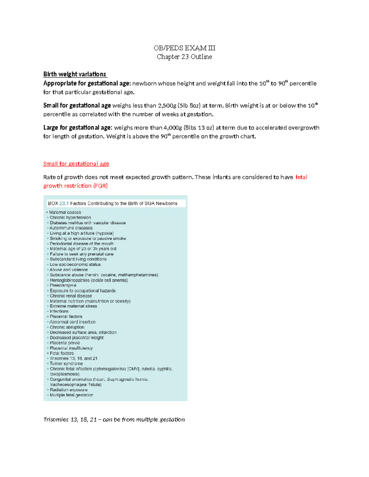 OB chapter 23 outline - OB/PEDS EXAM III Chapter 23 Outline Birth ...