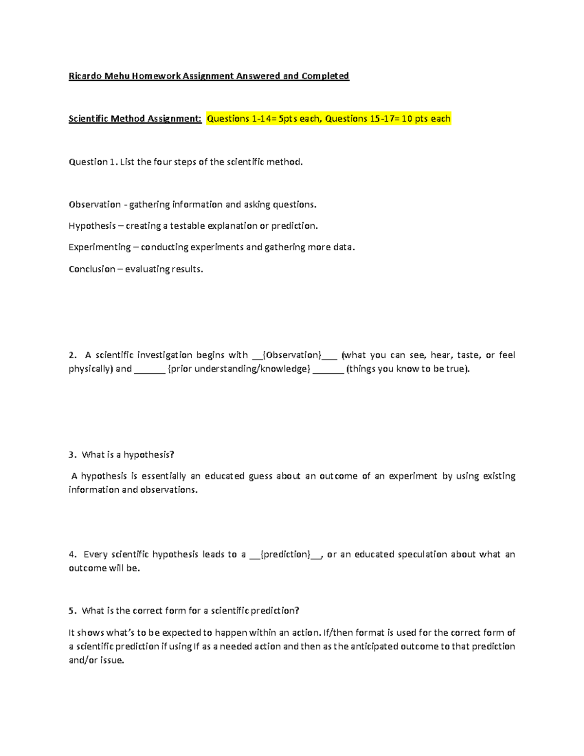 Scientific Method Assignment Ricardo Mehu - Ricardo Mehu Homework ...