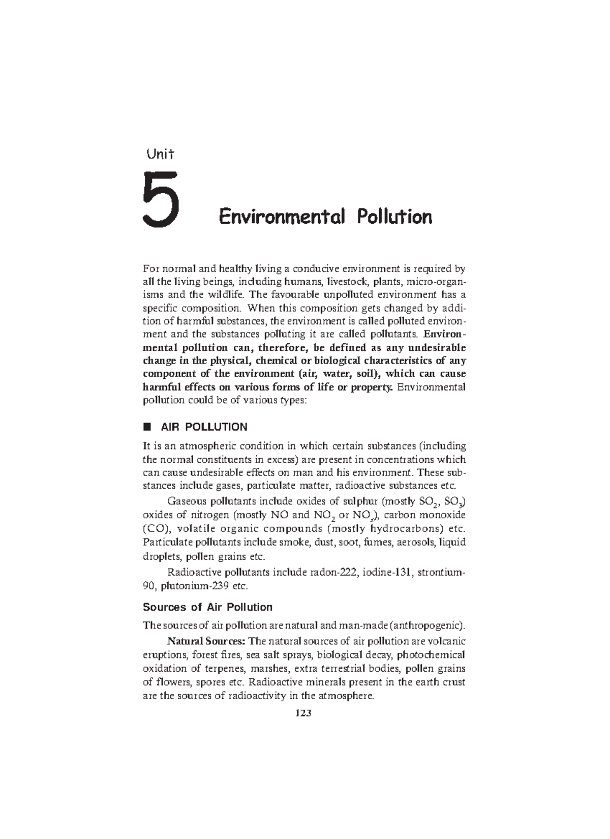 Unit 4 Environmental Pollution - For normal and healthy living a ...