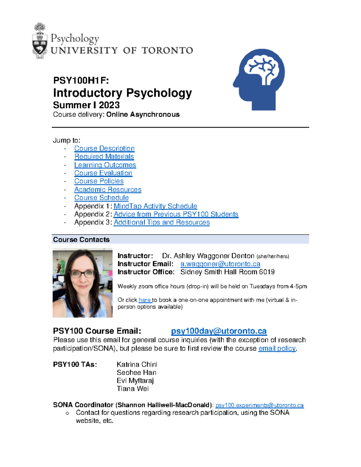 PSY100 Summer 2023 A1 - PSY100H1F: Introductory Psychology Summer I ...