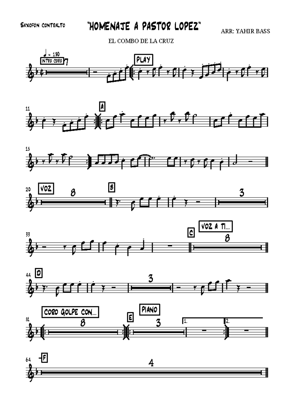 Homenaje A Pastor Lopez Yahir BASS - Saxofón contralto ° ¢ ™ ™ q = 190 ...