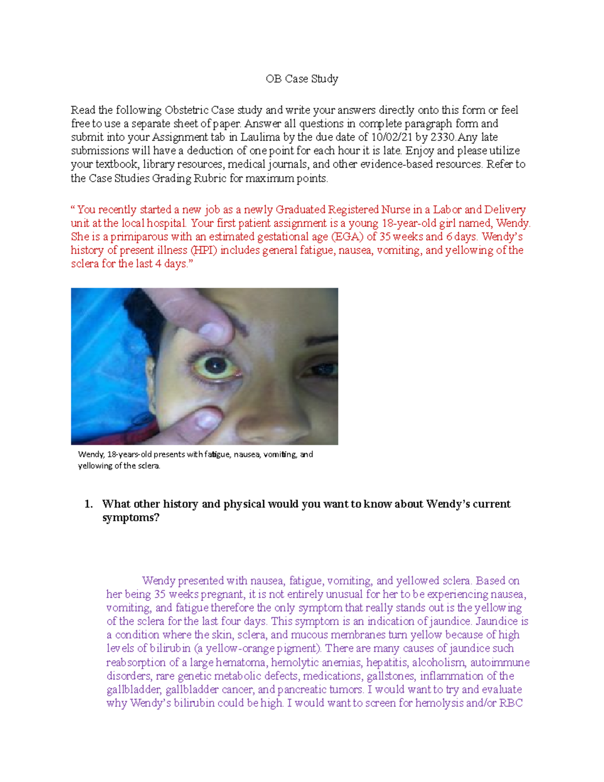 OB Case Study - OB Case Study Read the following Obstetric Case study ...