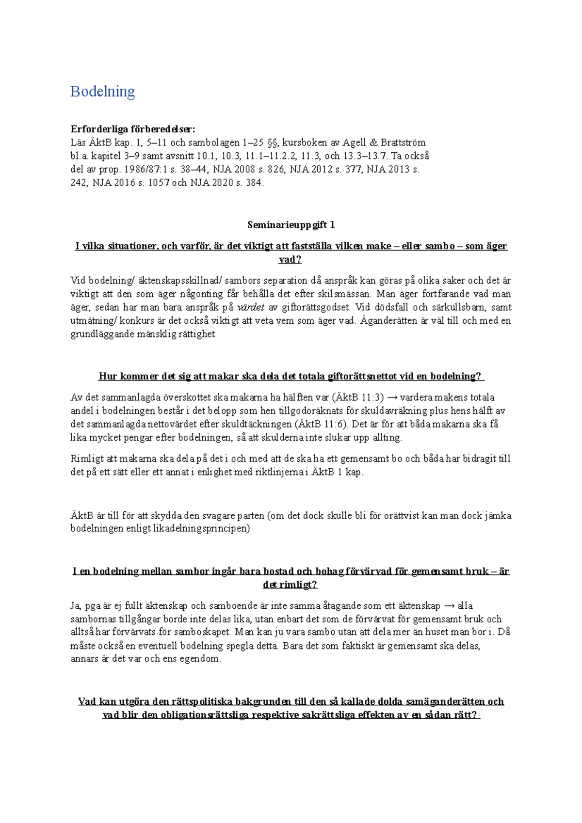 Bodelning - Bodelning Erforderliga förberedelser: Läs ÄktB kap. 1, 5–11 ...