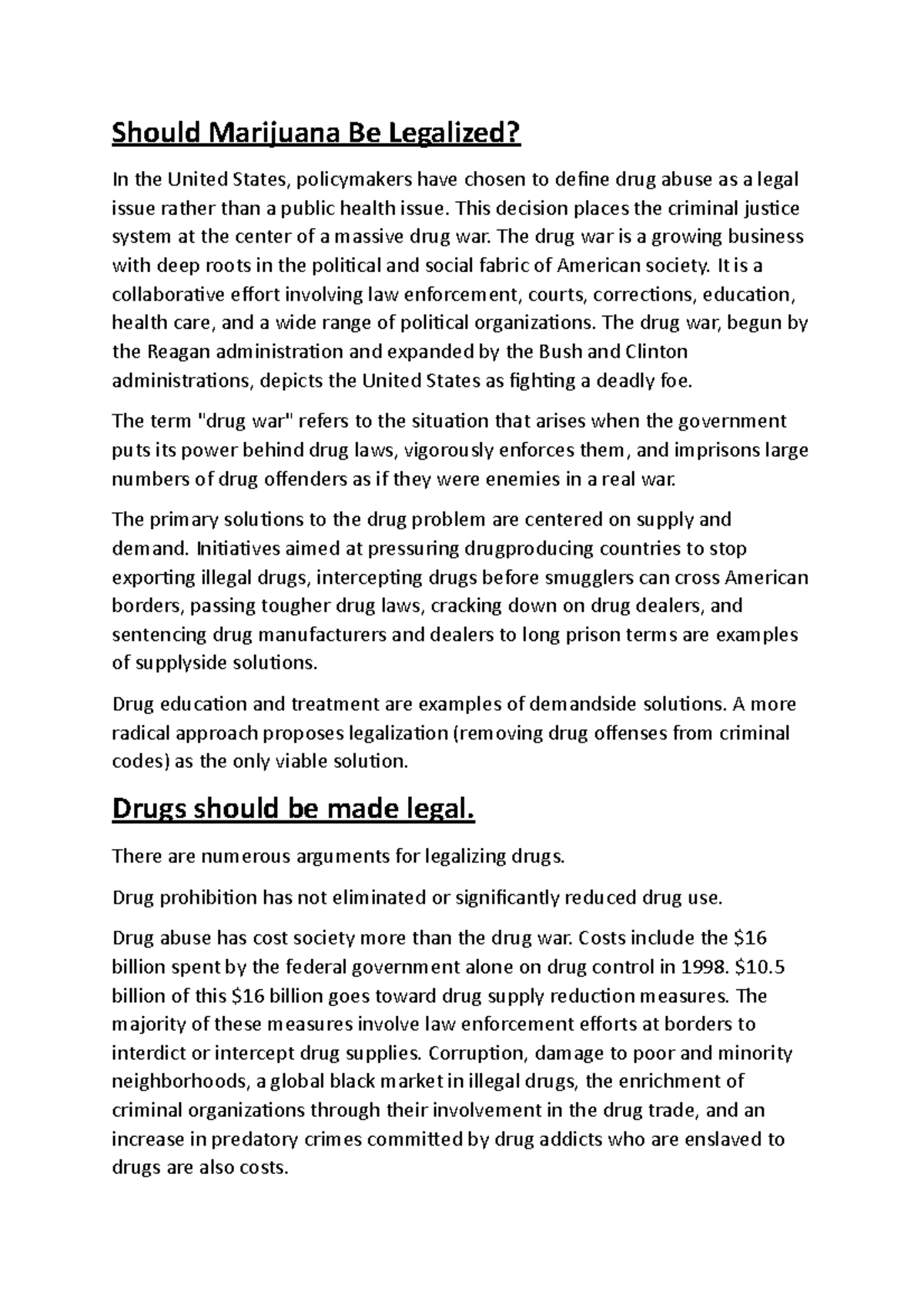 Should Marijuana Be Legalized - This decision places the criminal ...