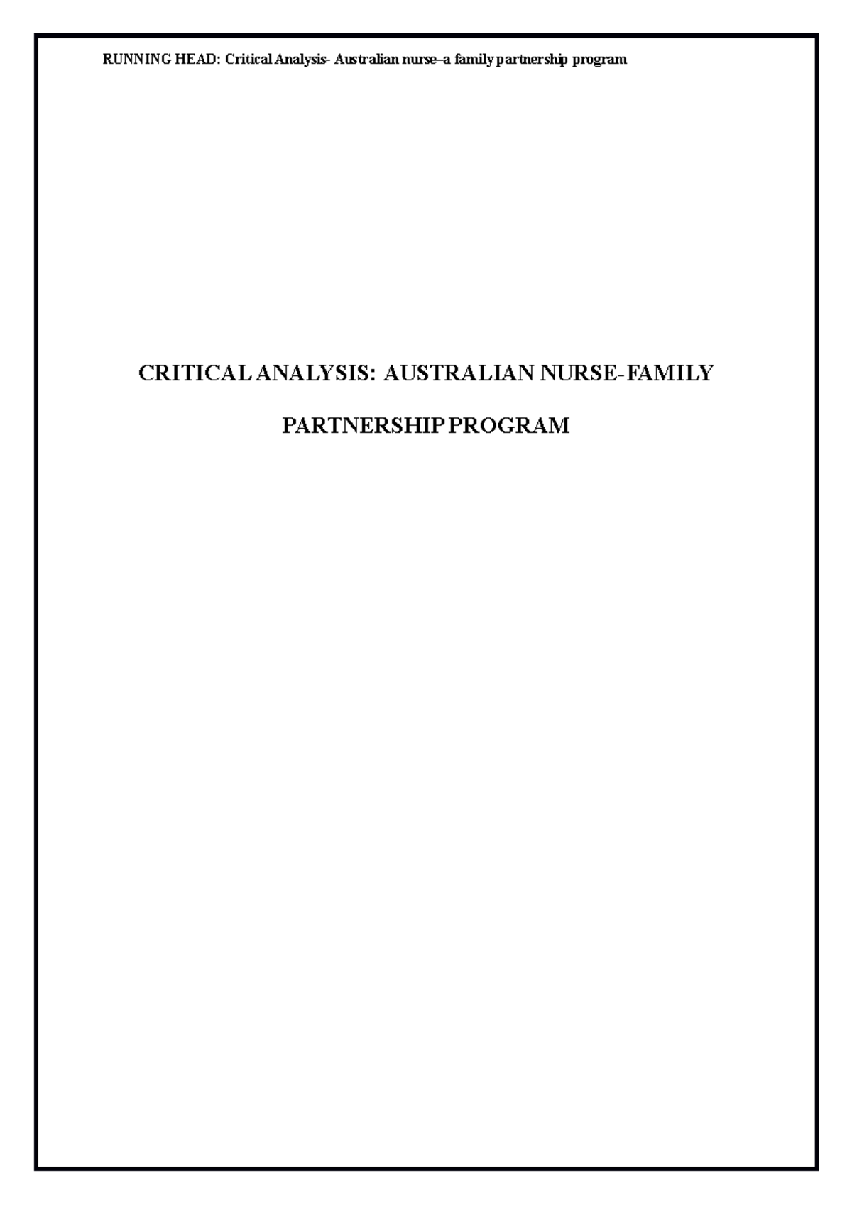 Australian Nurse Family Partnership Program - RUNNING HEAD: Critical ...