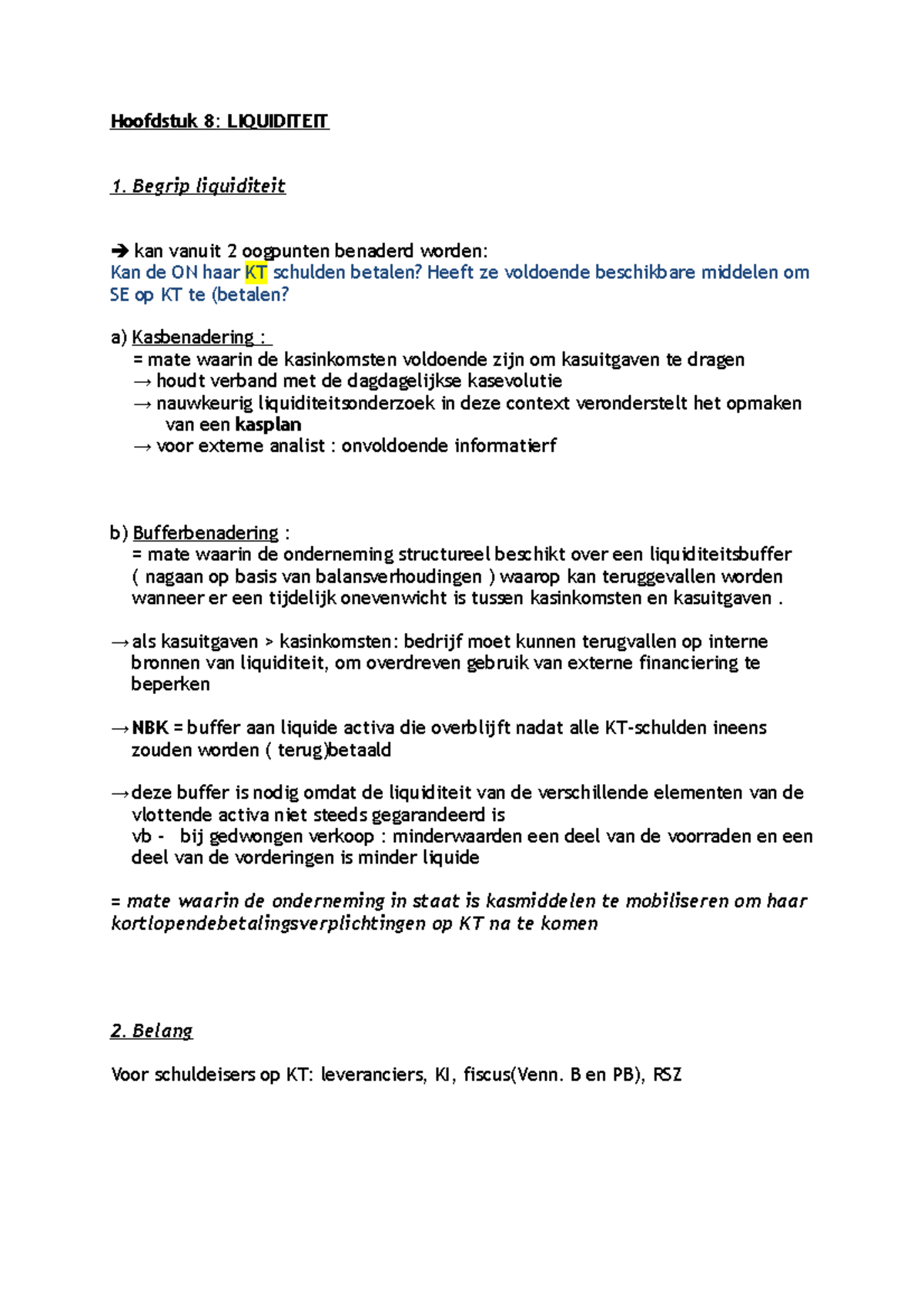 DEEL 2 H8 Liquiditeit v2 - Hoofdstuk 8: LIQUIDITEIT 1. Begrip ...