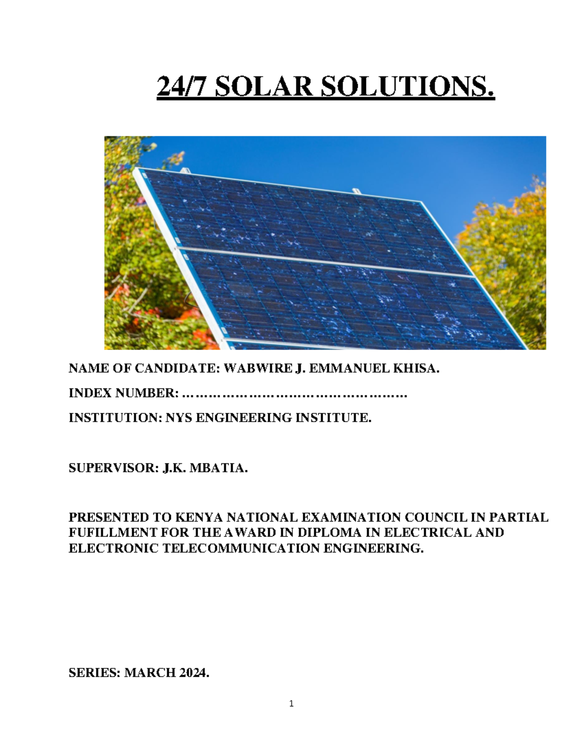 MANU - this is my business plan - 1 24/7 SOLAR SOLUTIONS. NAME OF ...