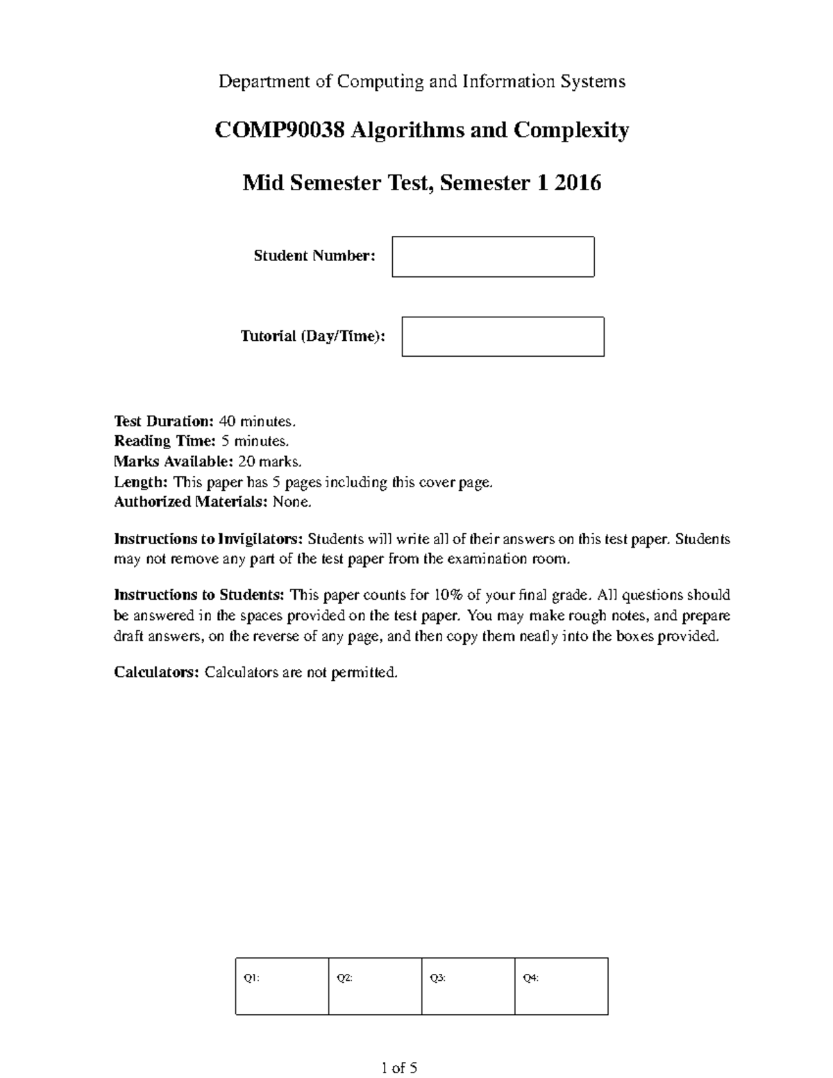 Exam 2016, questions - Department of Computing and Information Systems COMP90038 Algorithms and ...