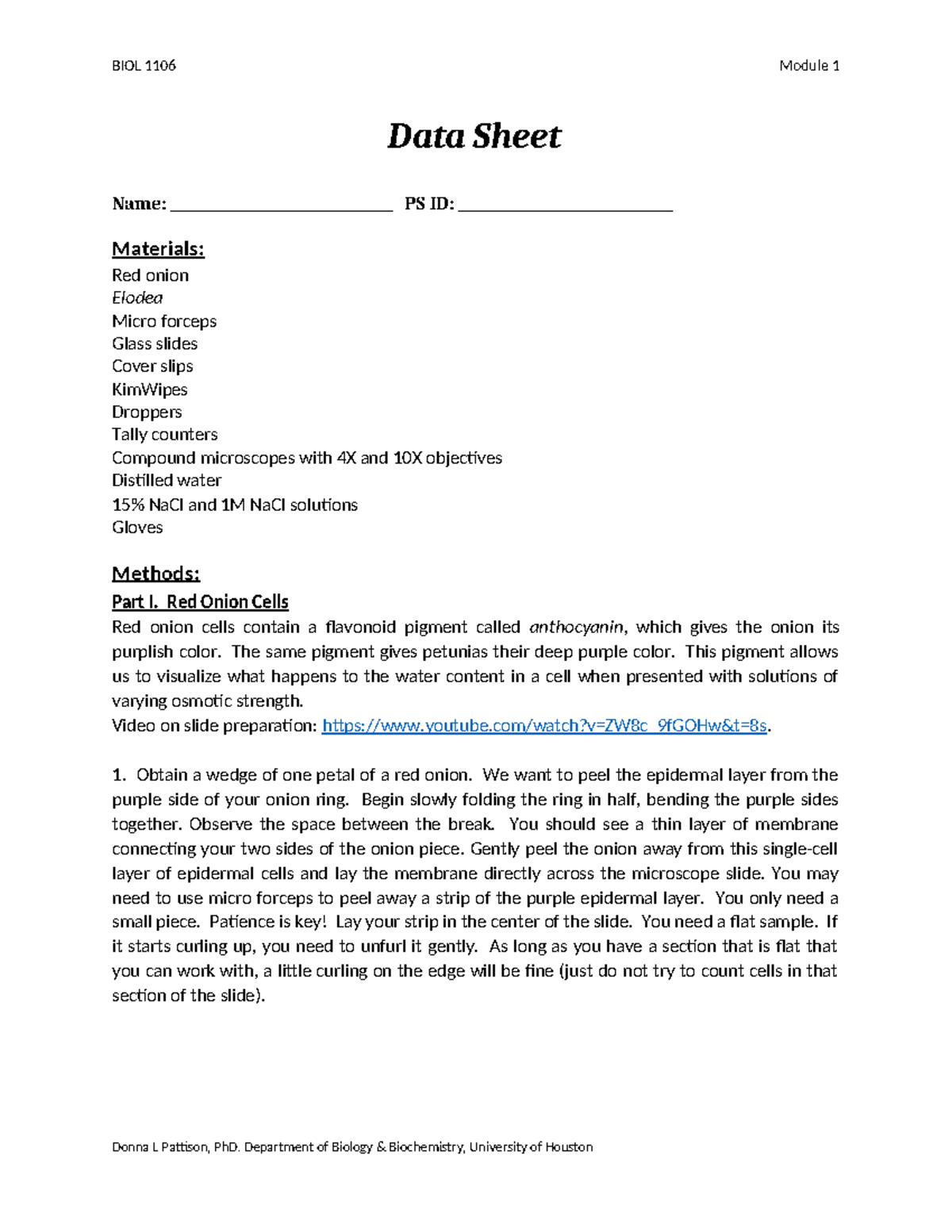 Mod1 Data Sheet Osmosis in plant cells - BIOL 1106 Module 1 Data Sheet Name: PS ID: Materials ...