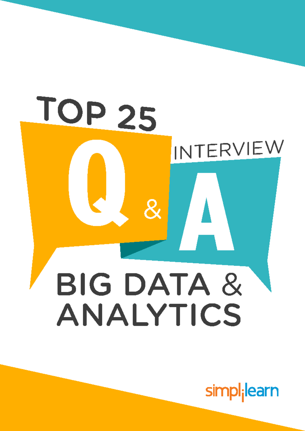 Top 25 Big Data Analytics Interview 1690807990 - Q A BIG DATA & ANALYTICS & INTERVIEW - Studocu