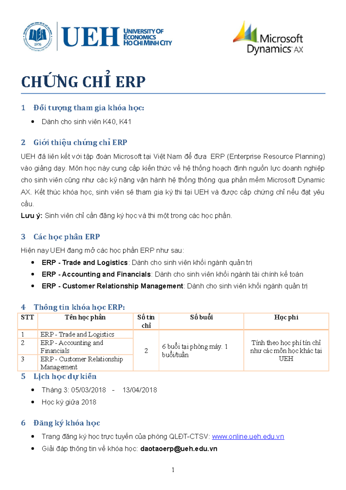ERP 2 - Chứng chỉ ERP - CH ỨNG CH Ỉ ERP 1 Đốối t ượng tham gia khóa h ọc: Dành cho sinh viên K40 ...