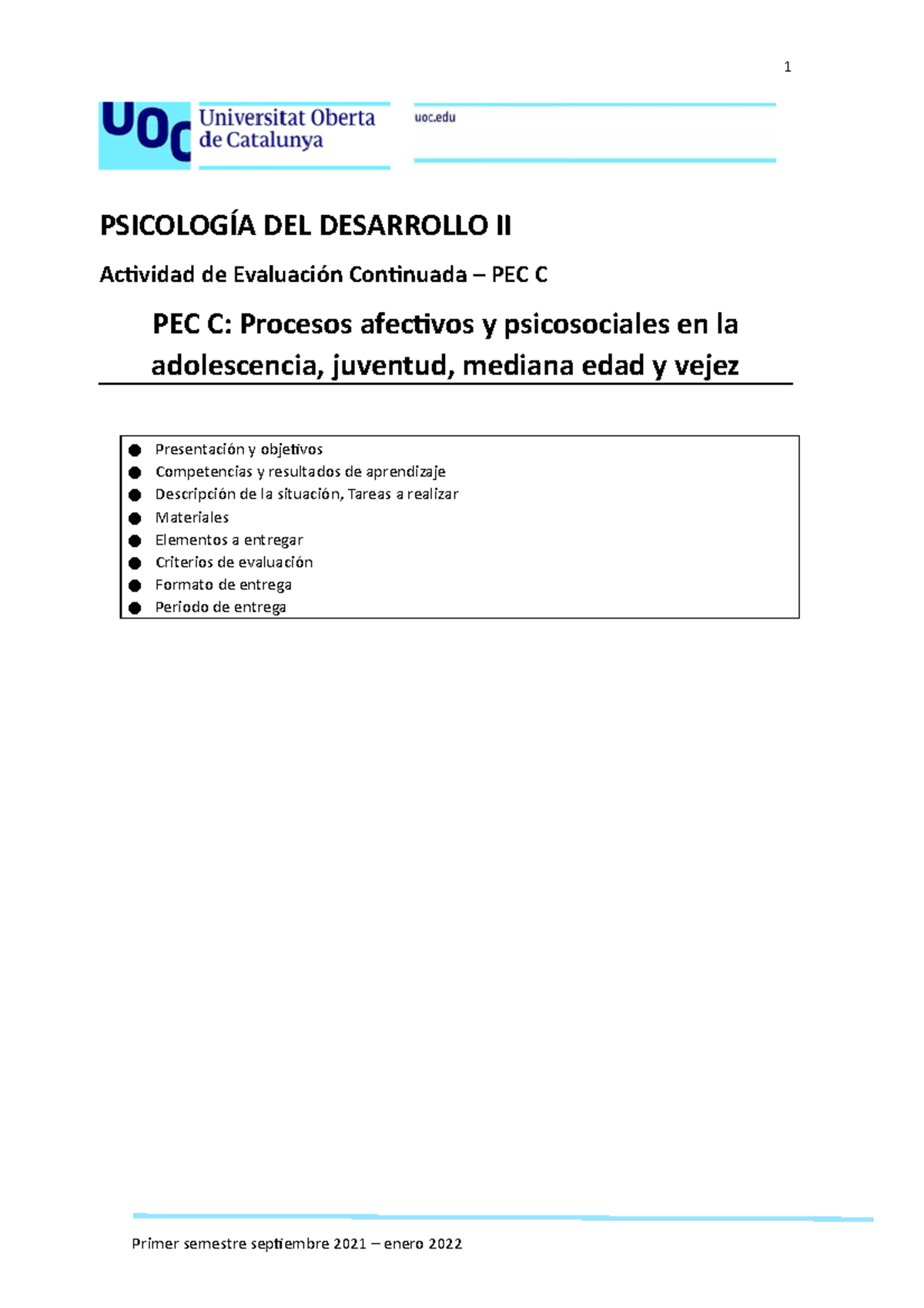 PEC C Enunciado 2021 - PSICOLOGÍA DEL DESARROLLO II Actividad de Evaluación Continuada – PEC C ...