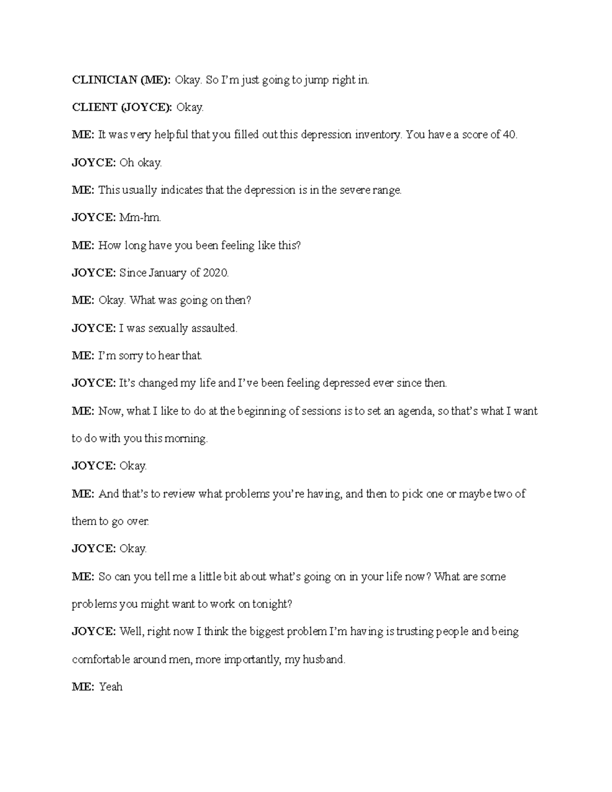 Script for Cognitive Therapy - CLINICIAN (ME): Okay. So I’m just going ...