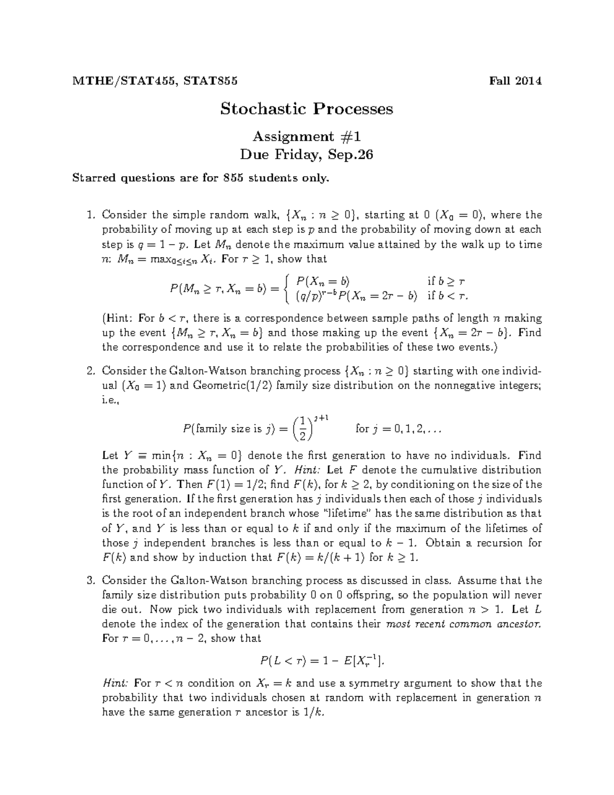 Stochastic Processes and Applications - Assignments - ass1 + sol - MTHE/STAT455, STAT855 Fall ...