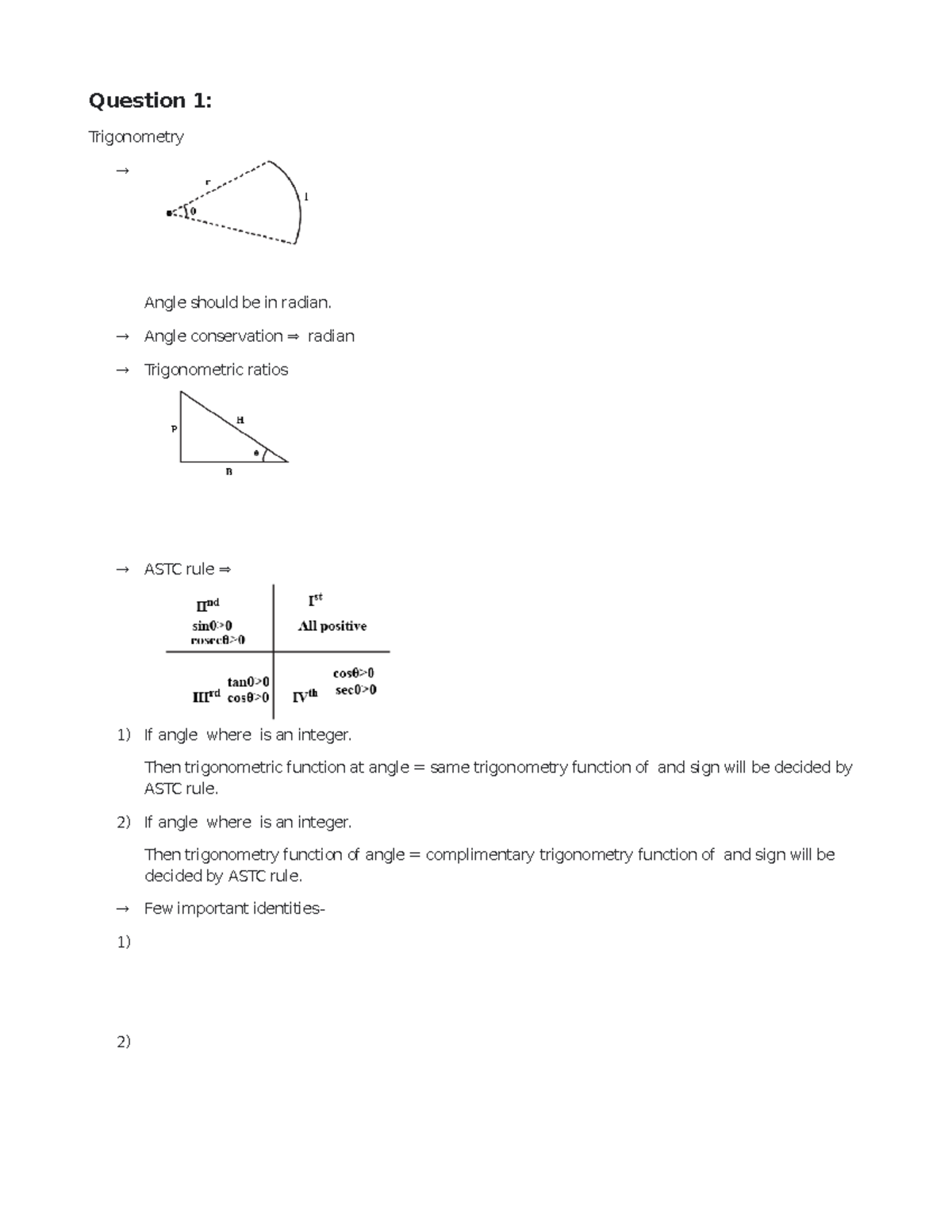 Basic Maths - Question 1: Trigonometry Angle should be in radian. Angle ...