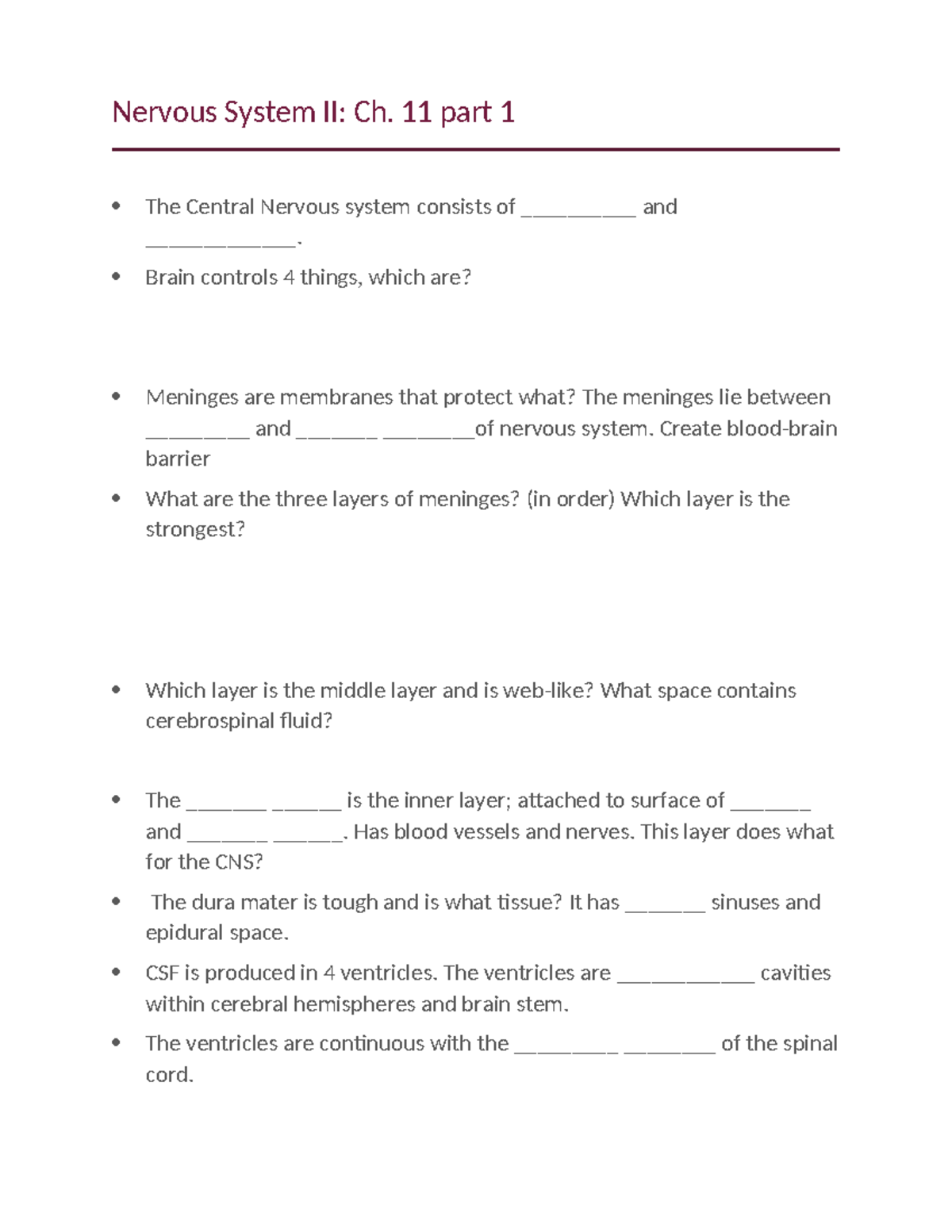 Nervous System II study guide - Nervous System II: Ch. 11 part 1 The ...