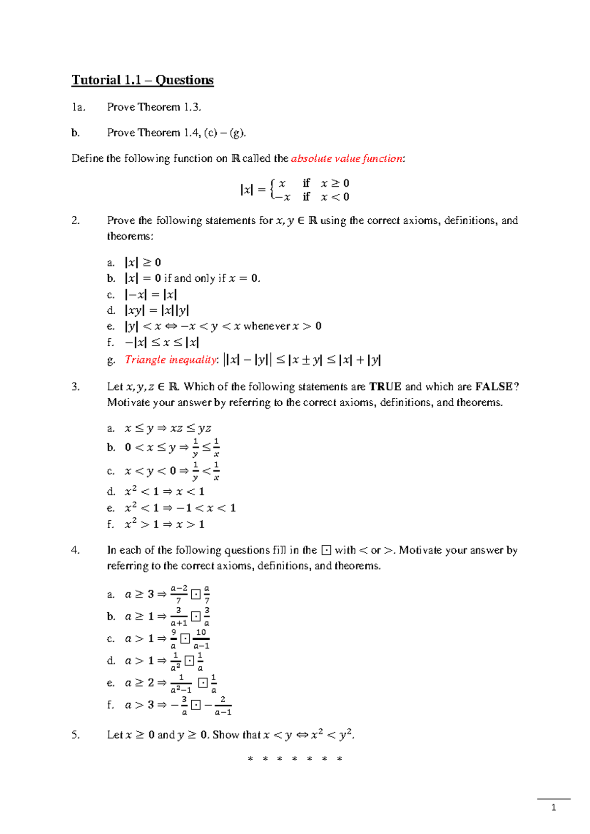 Tutorial 1.1 - Questions - 1 Tutorial 1 – Questions 1a. Prove Theorem 1. b. Prove Theorem 1, (c ...