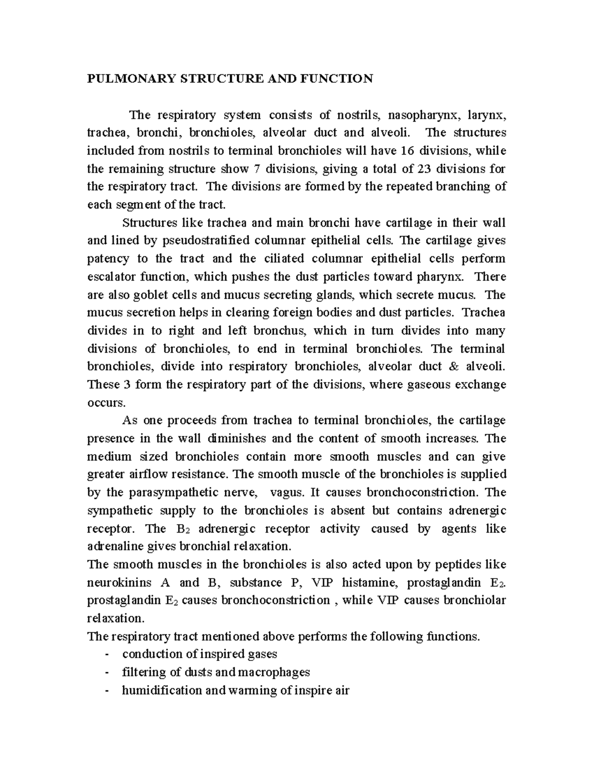 Respiratory System - PULMONARY STRUCTURE AND FUNCTION The respiratory system consists of ...