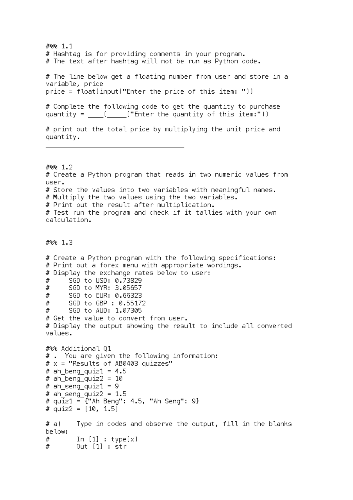 Week 1 - Intro - demo - #%% 1. Hashtag is for providing comments in ...