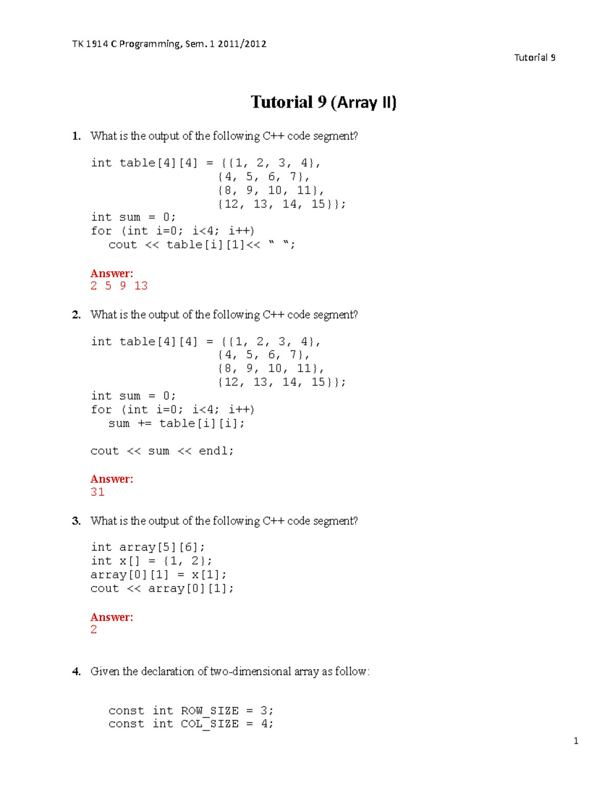 Tutorial 9 - Array II - Answer - TK 1914 C Programming, Sem. 1 2011/ ...