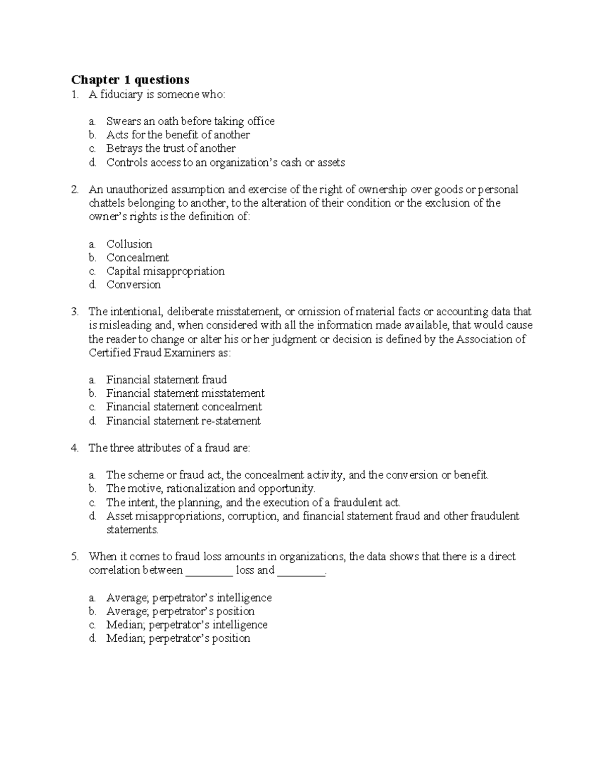 complete list of Quiz question - Chapter 1 questions A fiduciary is ...
