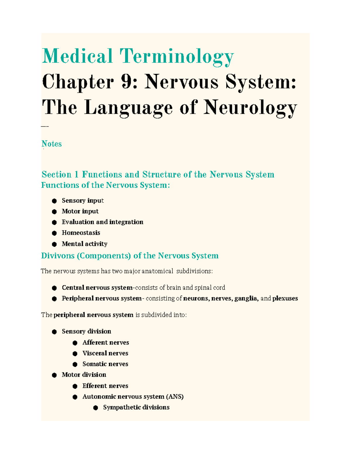 Medical Terminology Chapter 9 - Each neuron has a cell body, which ...