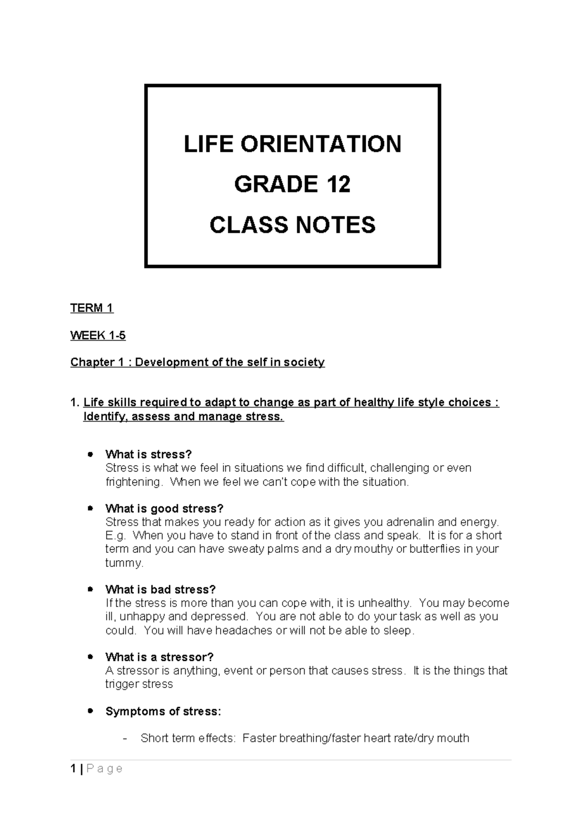 Grade 12class notes - TERM 1 WEEK 1- Chapter 1 : Development of the ...
