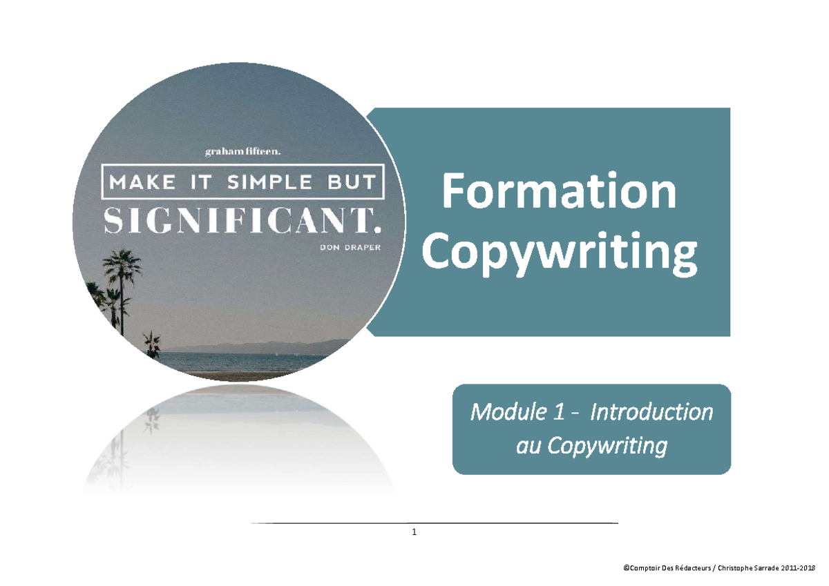 Formation Copywriting Module 1 Introduction - 1 Formation Copywriting Module 1 - Introduction au ...