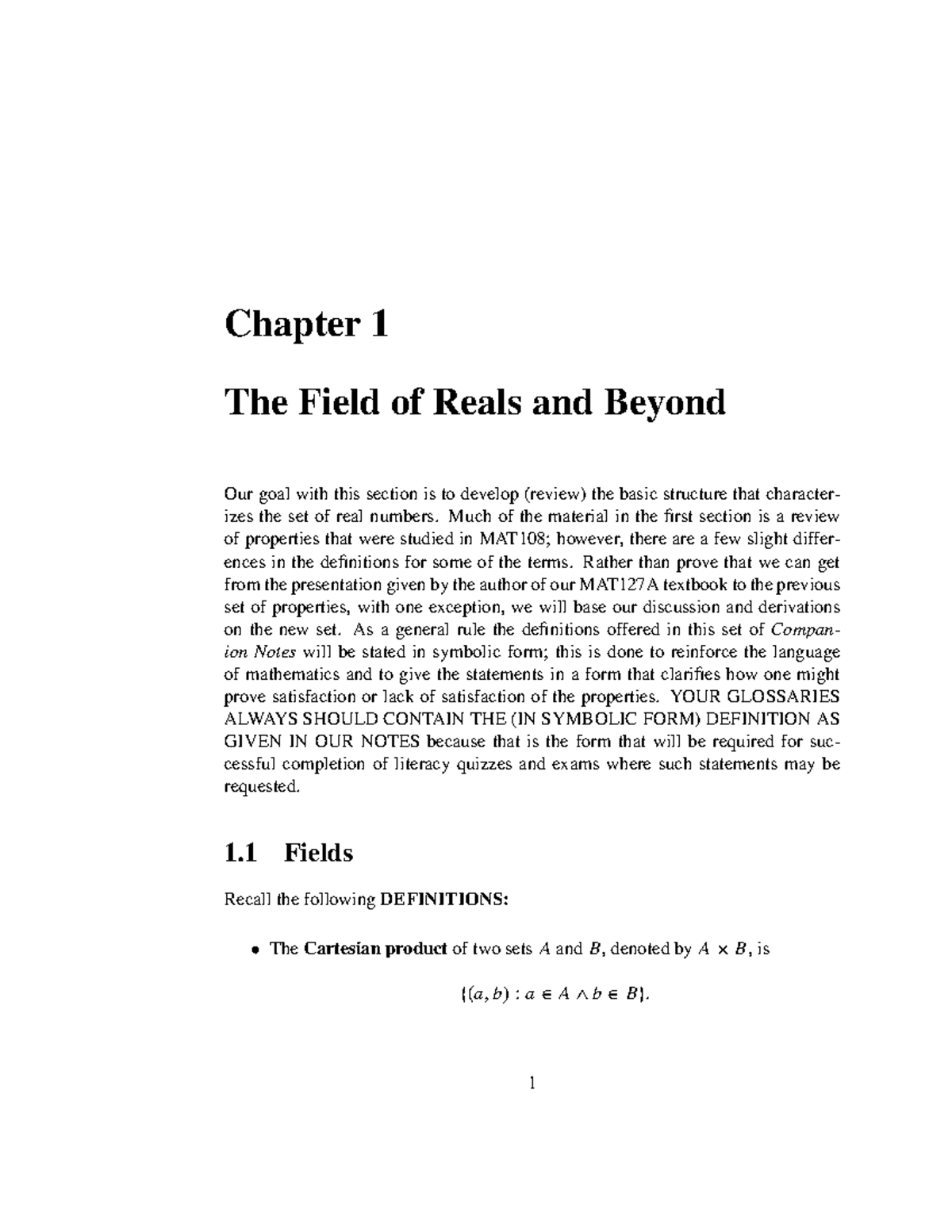 The Field of Reals and Beyond - Much of the material in the¿rst section ...