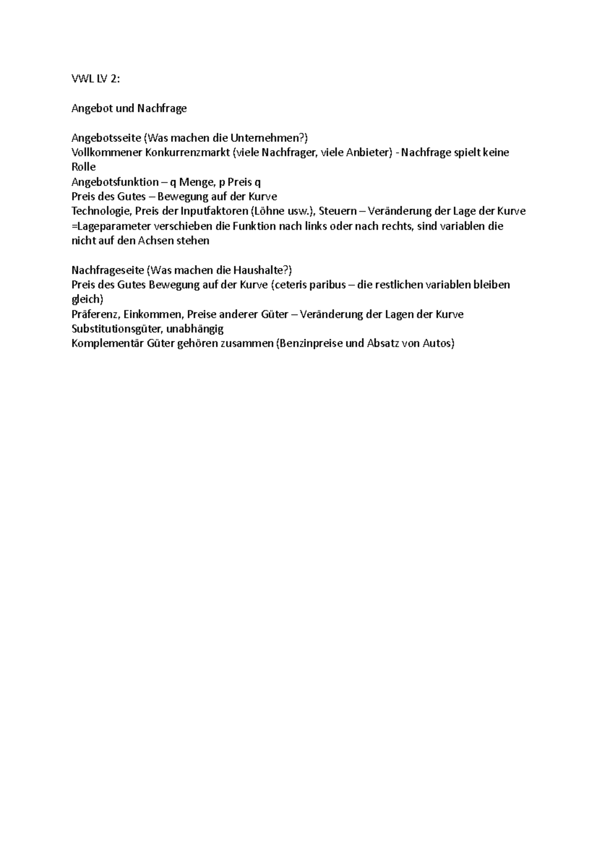 VWL LV 2 - WiSe Mitschrift - VWL LV 2: Angebot und Nachfrage Angebotsseite (Was machen die - Studocu