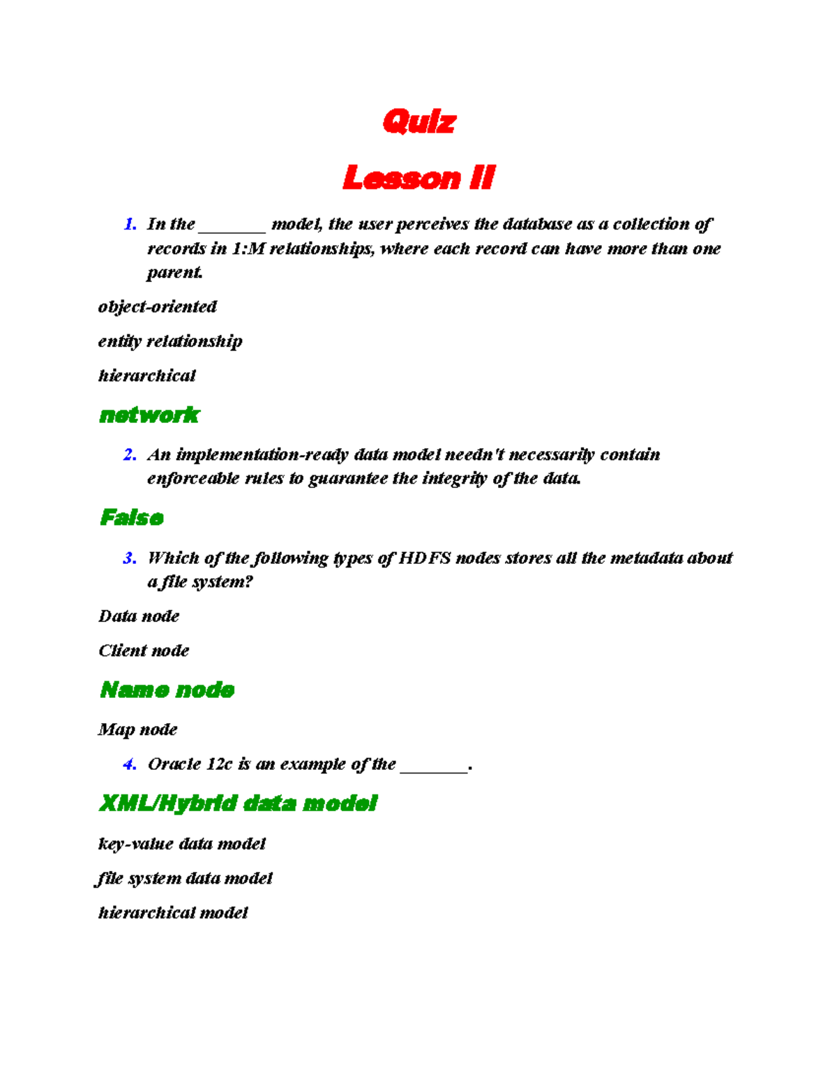 Quiz Lesson II - It helps to prepare for your exam - Quiz Lesson II 1 ...