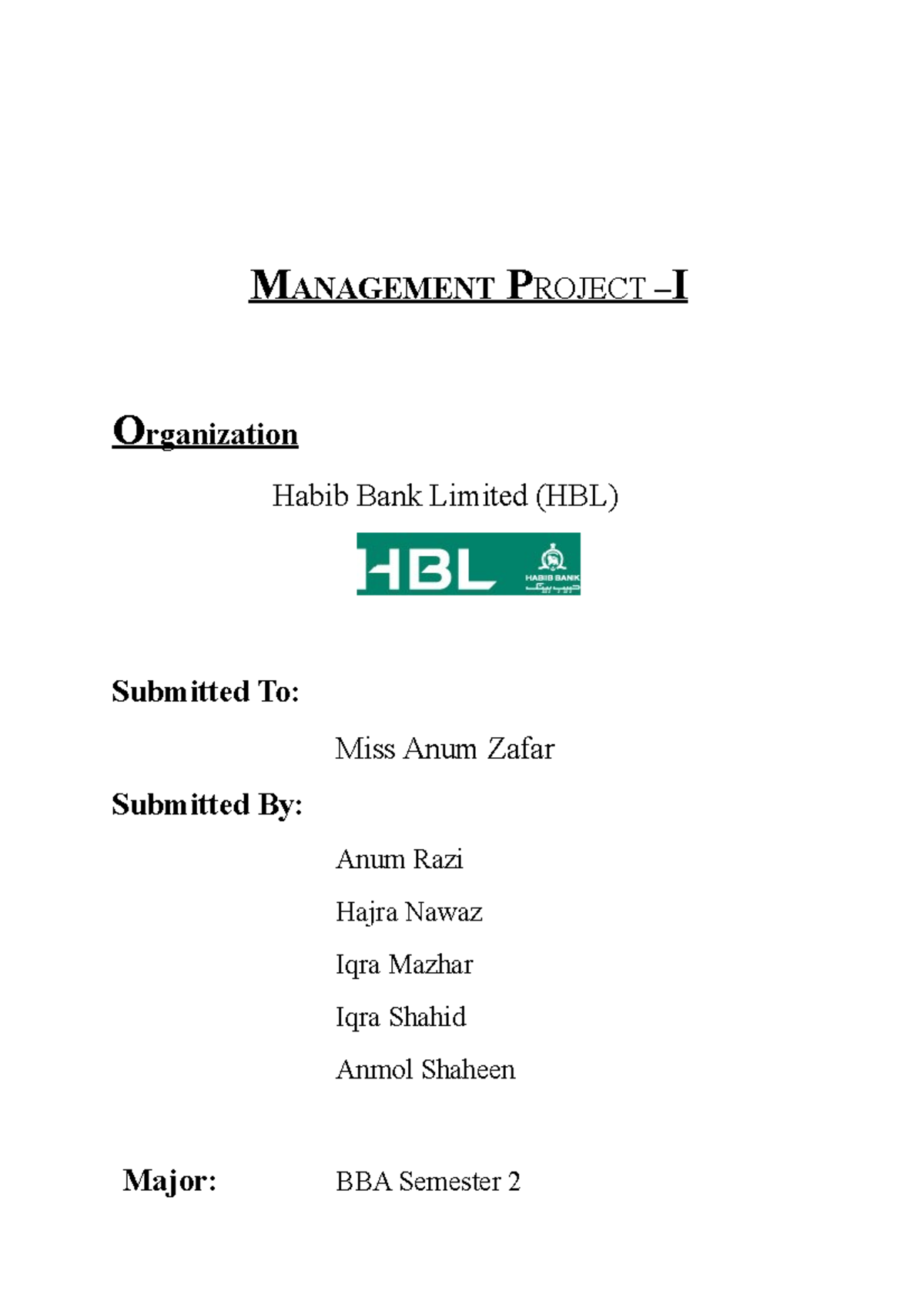 Hbl Assignment for MBF - M ANAGEMENT P ROJECT – I O rganization Habib ...