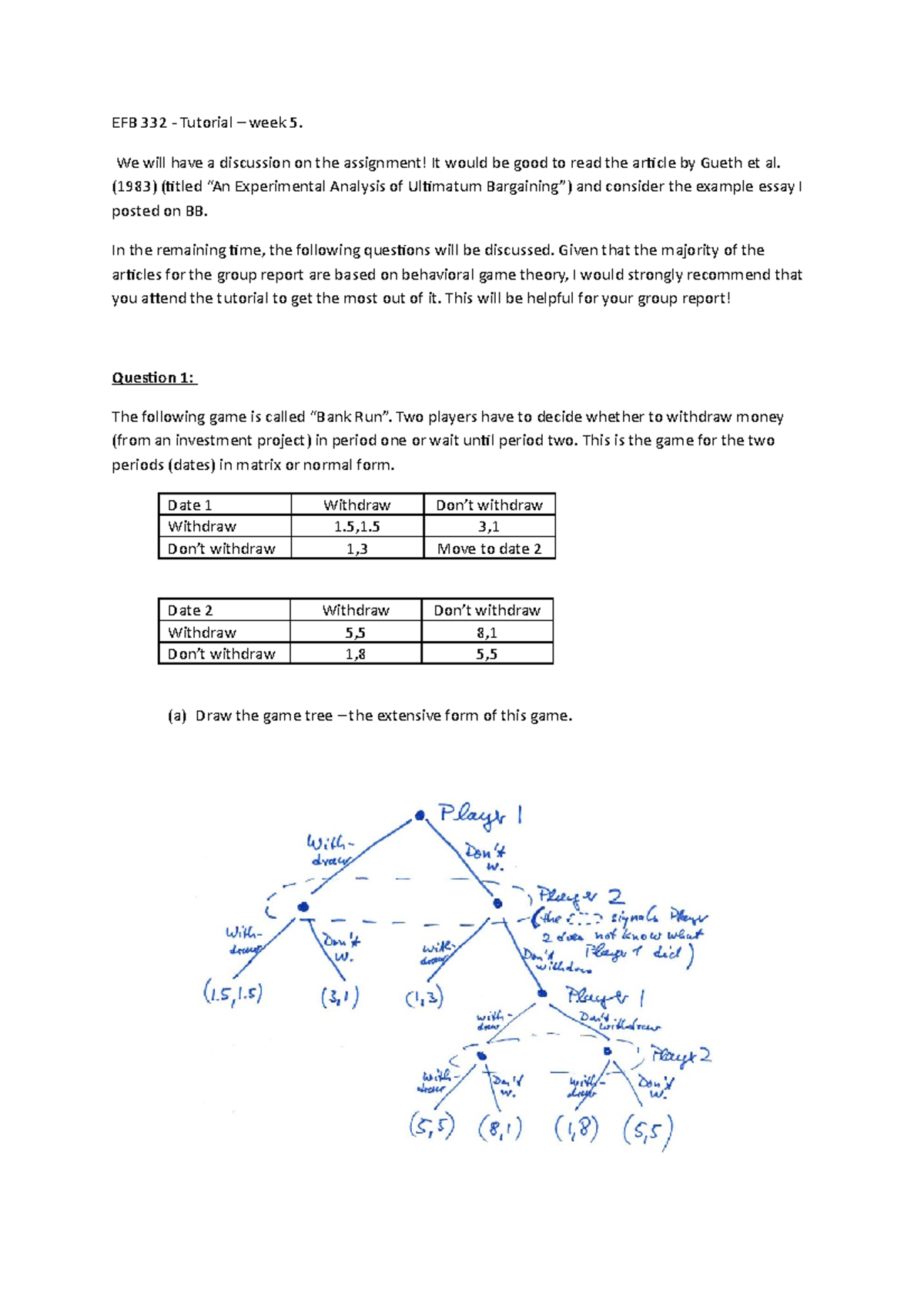 Tutorial Week 5 w answers - EFB 332 - Tutorial – week 5. We will have a ...