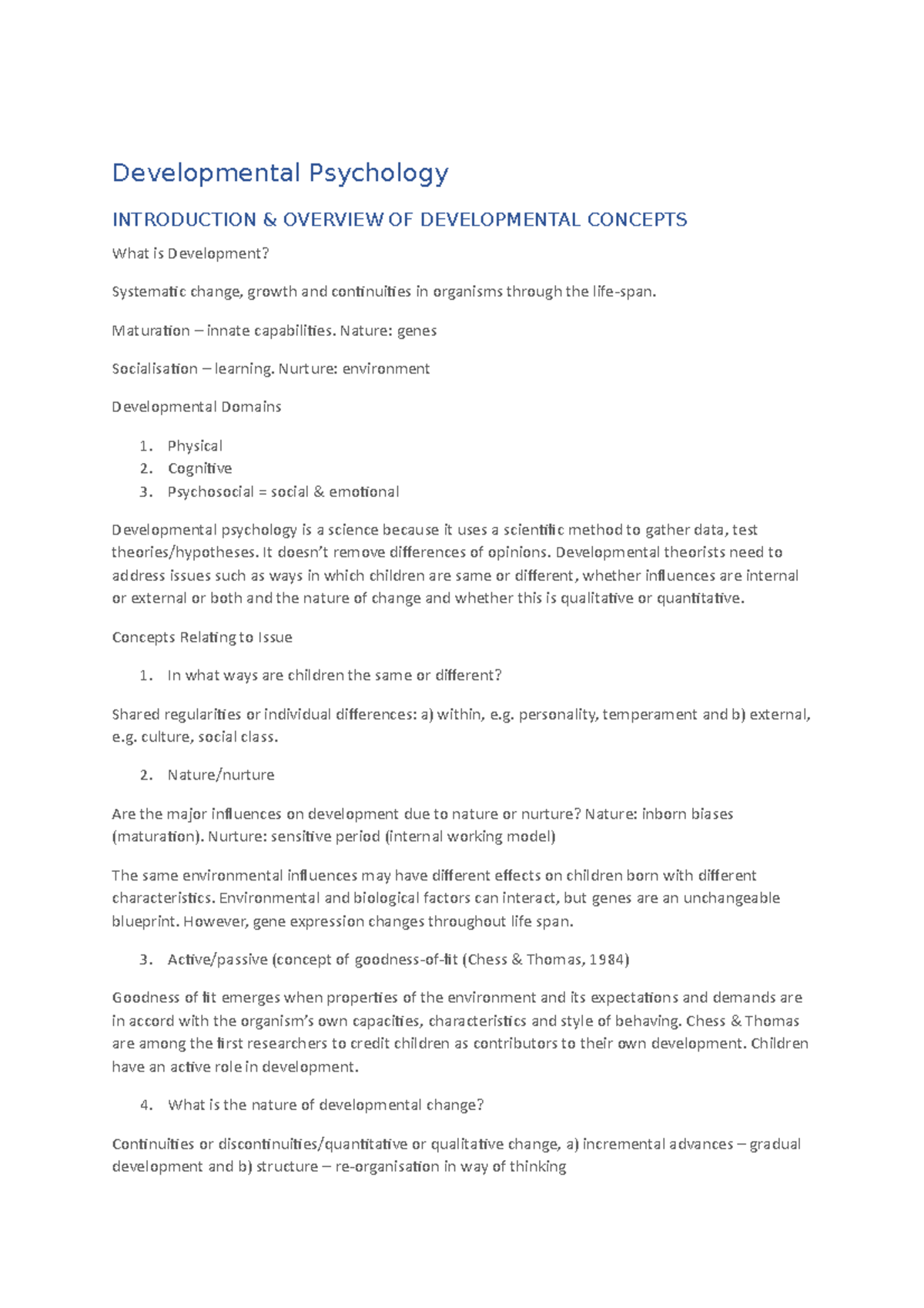 Developmental Psychology - Nature: genes Socialisation learning ...