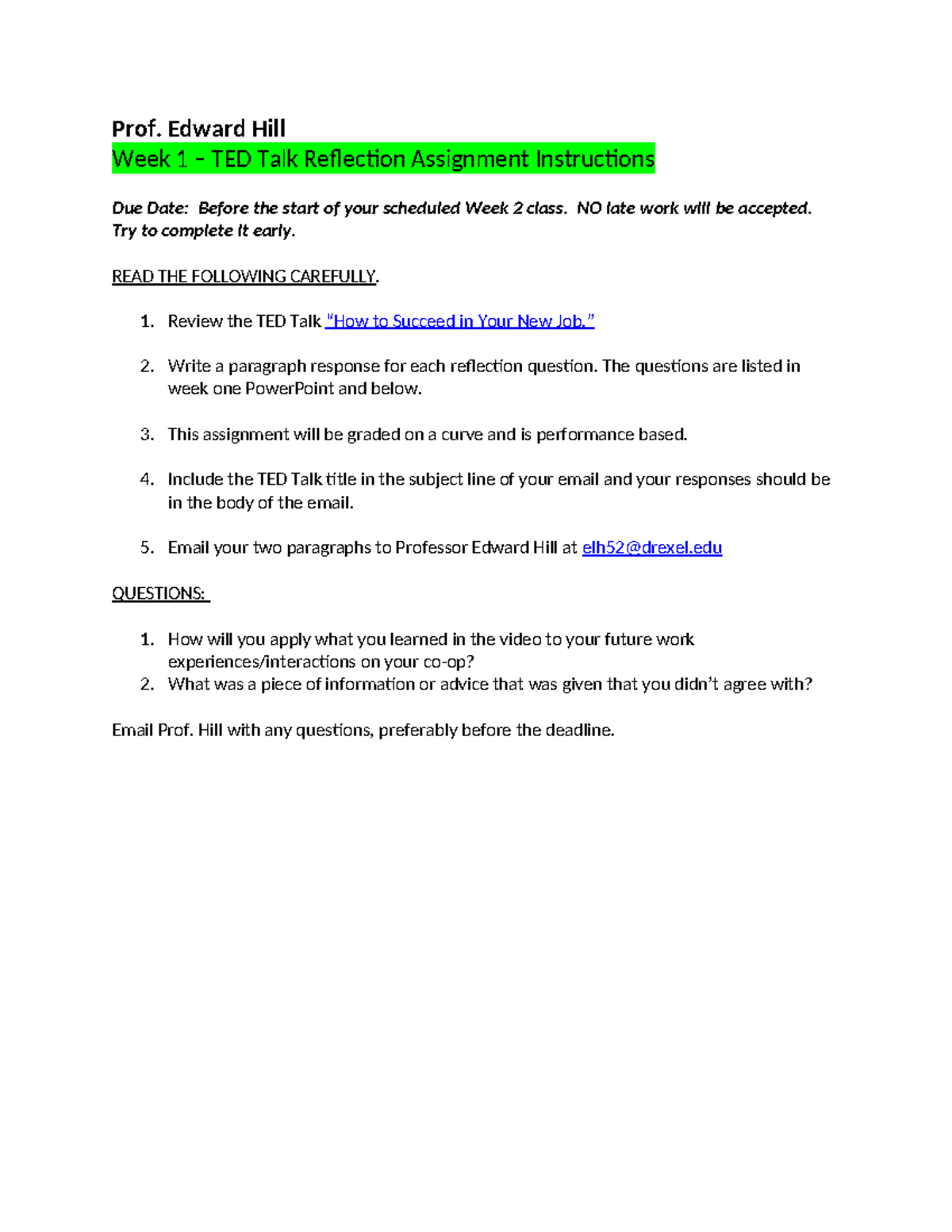 Week One - Ted Talk Reflection Instructions - Prof. Edward Hill Week 1 ...