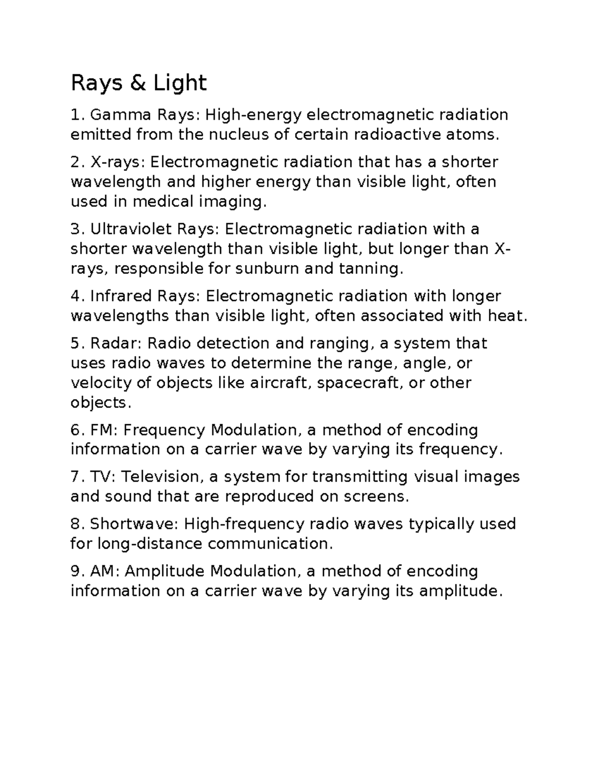 Science Eight (8) - Rays & Light 1. Gamma Rays: High-energy ...
