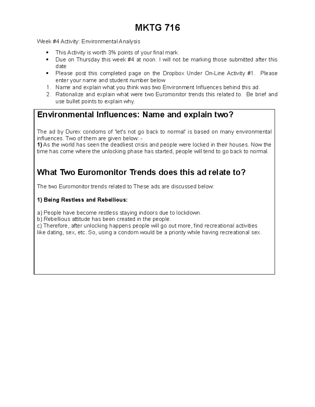 MKTG 716 On-Line activity 1 - MKTG 716 Week #4 Activity: Environmental Analysis This Activity is ...