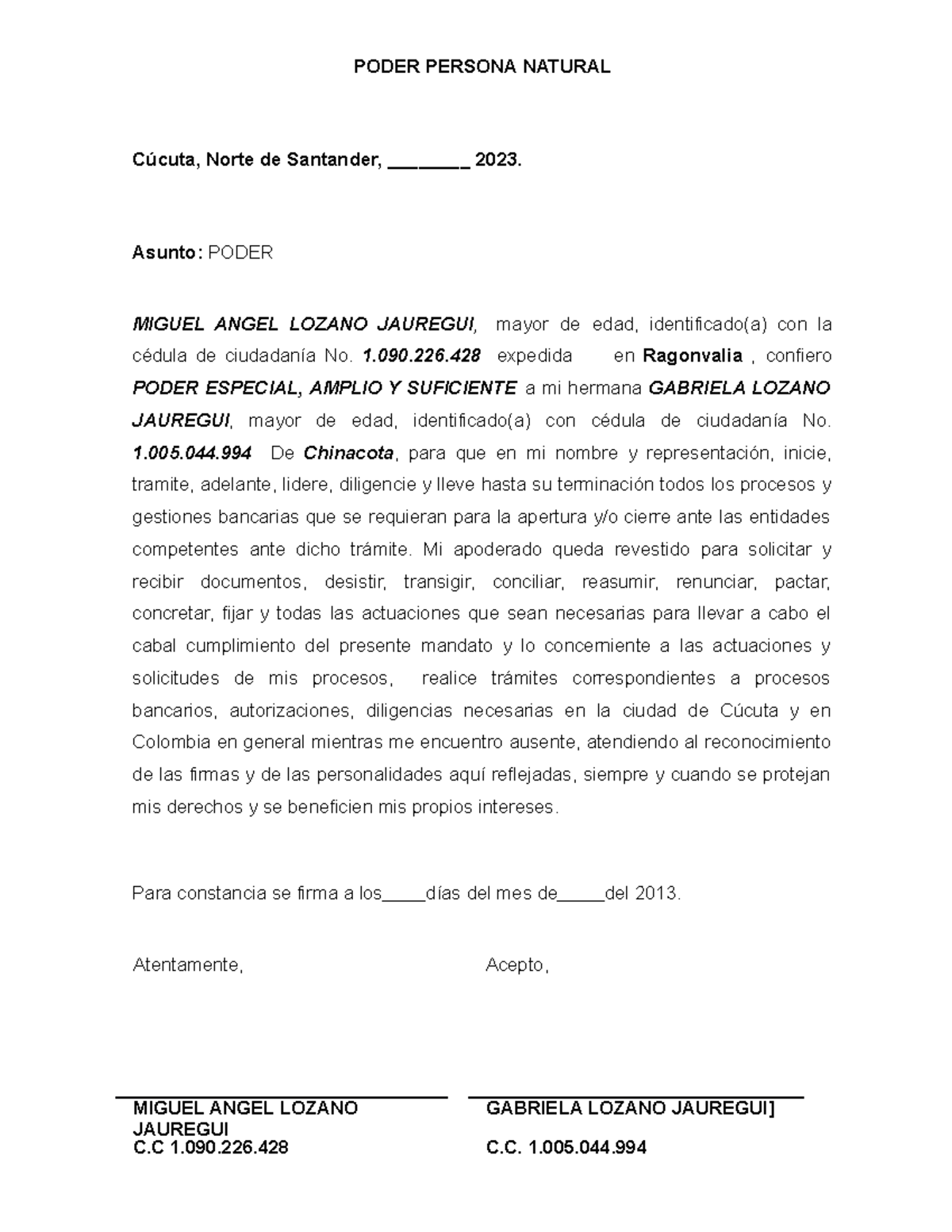 Poder Persona Natural - MINUTA - PODER PERSONA NATURAL Cúcuta, Norte de ...