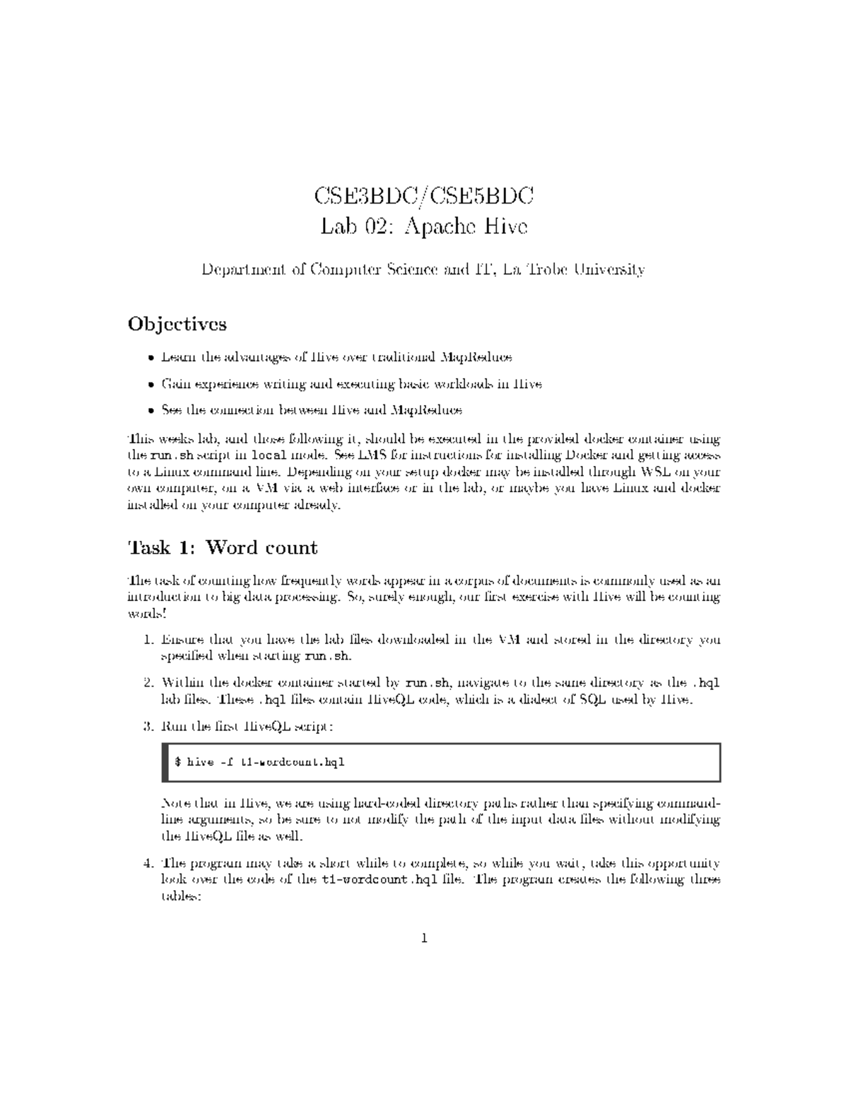 Lab02 hive1 - Lab 2 - CSE3BDC/CSE5BDC Lab 02: ApacheHive DepartmentofComputerScienceandIT,LaTrob ...