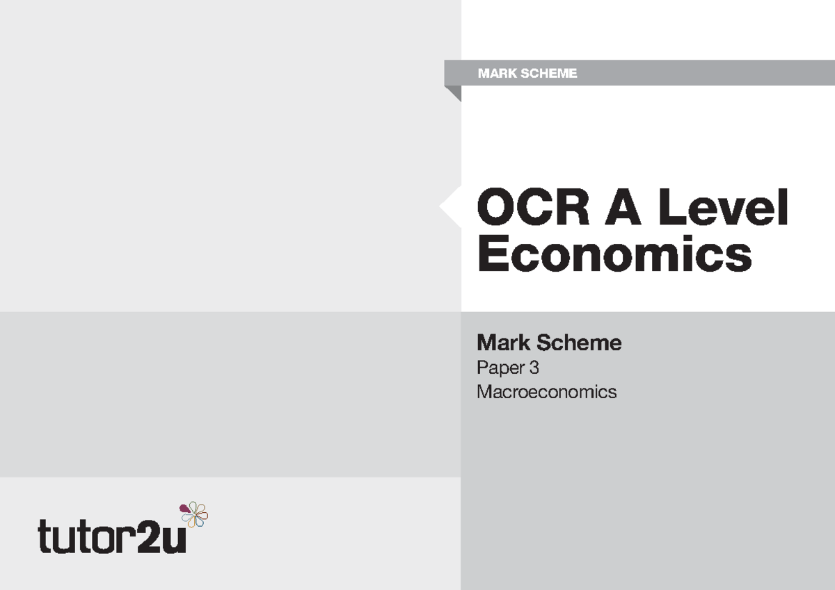 OCR A Level Economics Paper 3 Mark Scheme (14) - MARK SCHEME OCR A ...