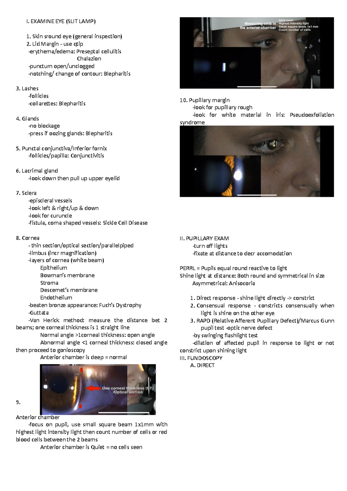 Examine EYE - Slit lamp exam - I. EXAMINE EYE (SLIT LAMP) Skin sround ...