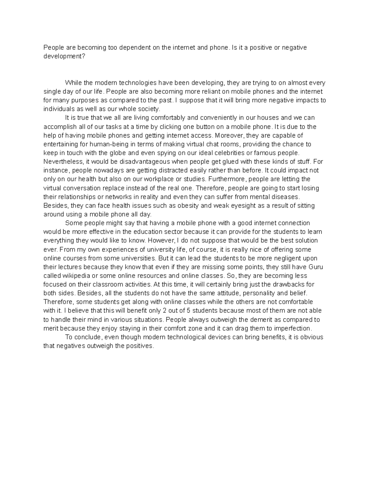 Essay about technology - People are becoming too dependent on the ...