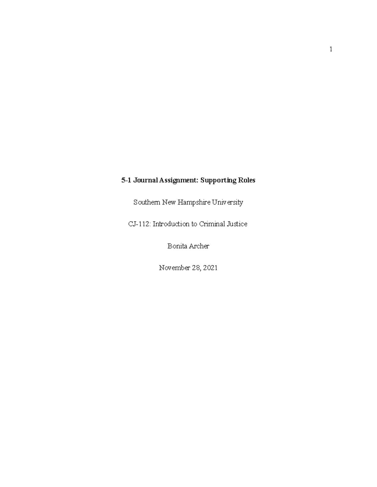 CJ 112 5-1 Journal Supporting Roles - 1 5-1 Journal Assignment ...