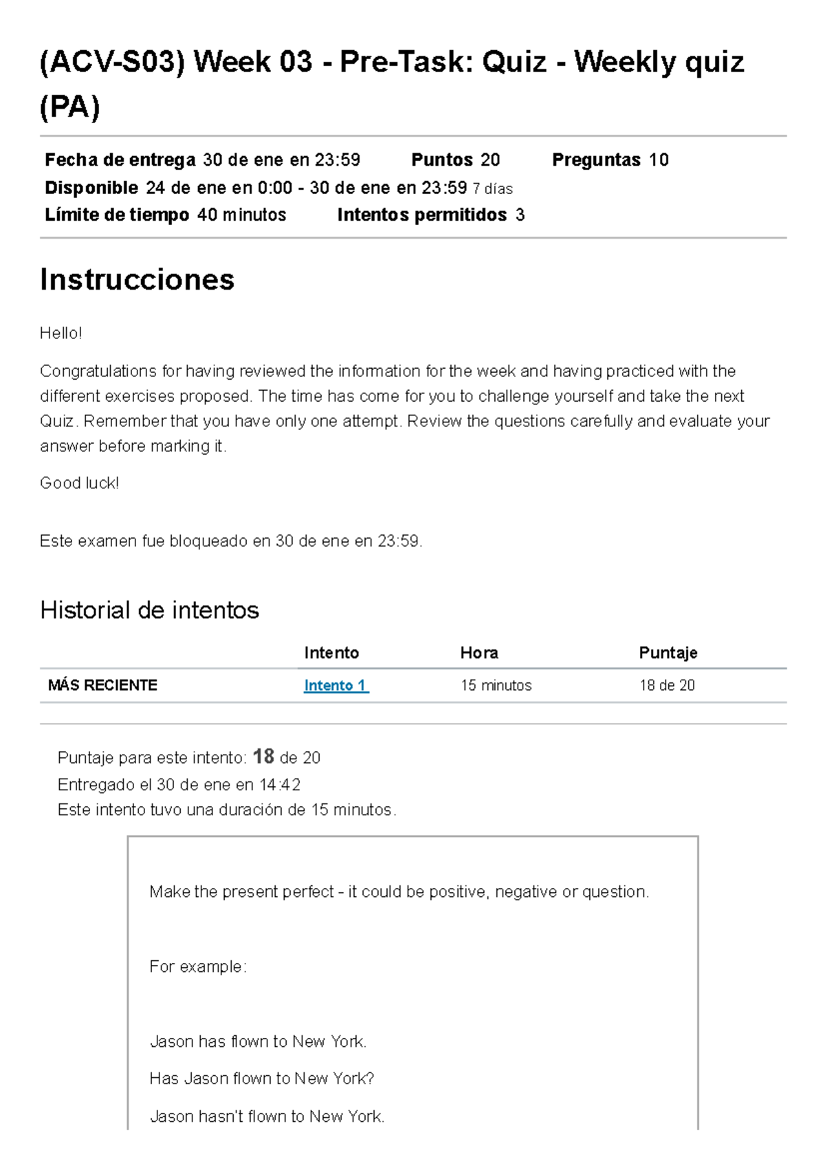 (ACV-S03) Week 03 - Pre-Task Quiz - Weekly quiz (PA) Ingles IV (6139) - (ACV-S03) Week 03 ...