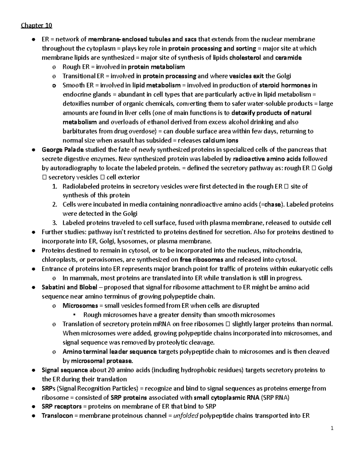 Quiz 2 notes - Chapter 10 ER = network of membrane-enclosed tubules and ...