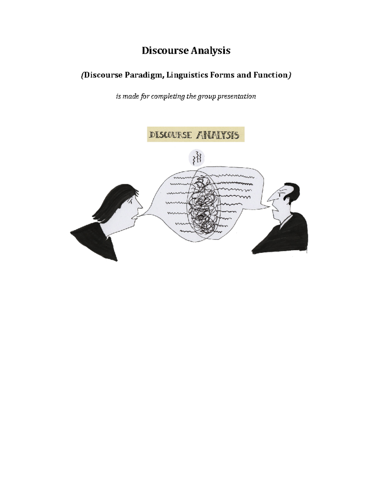 Discourse Paradigm Linguistics Forms And Function Discourse Analysis