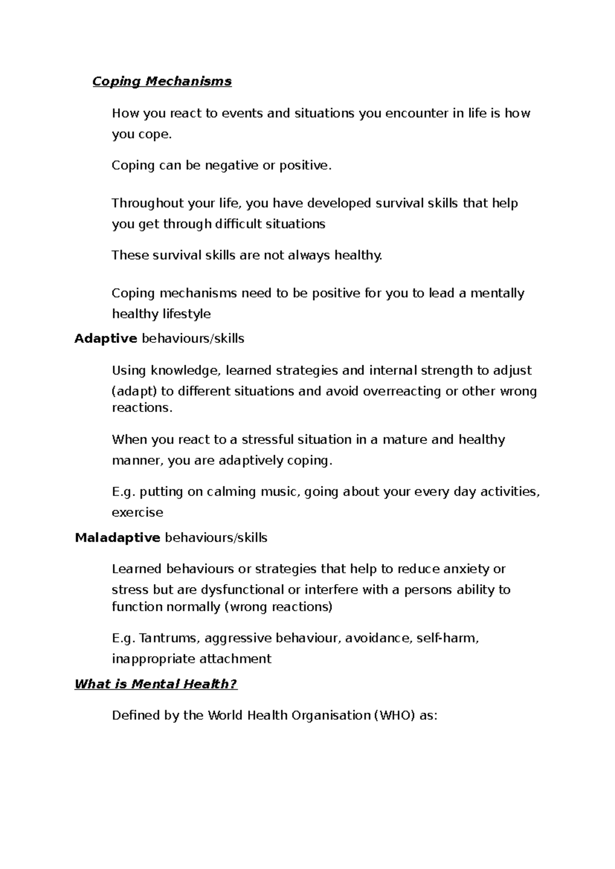 Psycolog notes - Coping Mechanisms How you react to events and ...