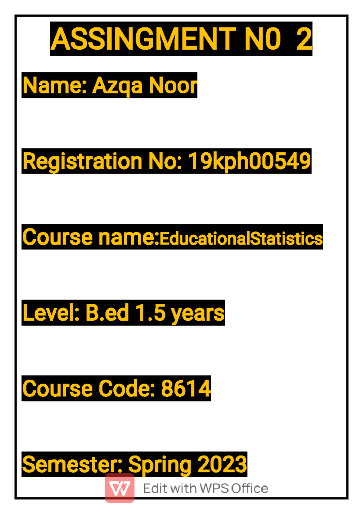8614 A. N 2 - B.ed 1.5 year - ASSINGMENT N 0 2 Name: Azqa Noor ...