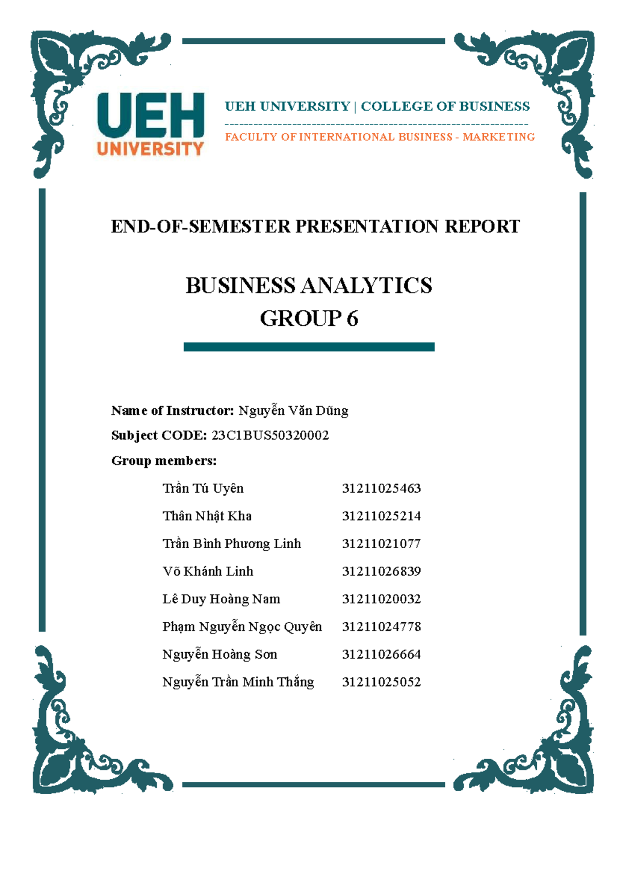 Group-6 End-of-semester-presentation-report - UEH UNIVERSITY | COLLEGE ...