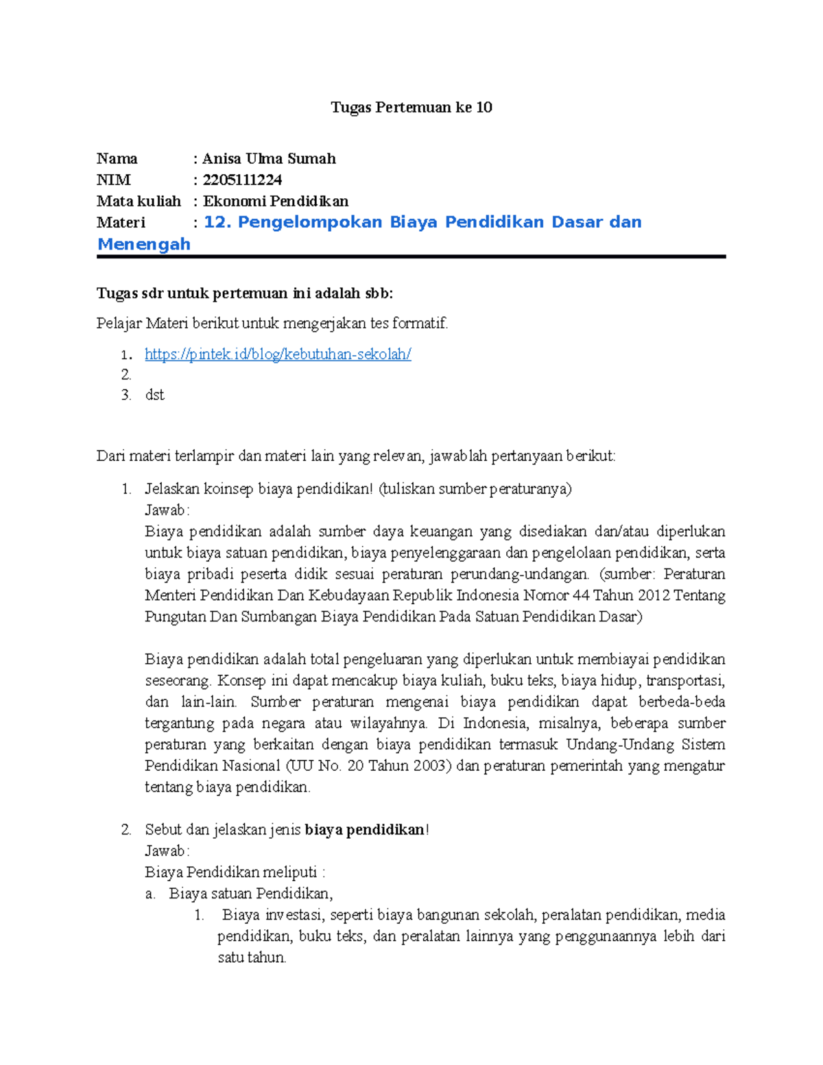 Tugas 12 Pengelompokan Biaya - Tugas Pertemuan ke 10 Nama : Anisa Ulma Sumah NIM : 2205111224 ...
